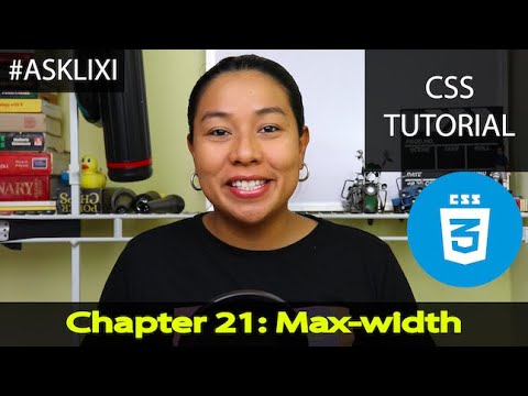 Chapter 21 Css Tutorial Max Width Youtube