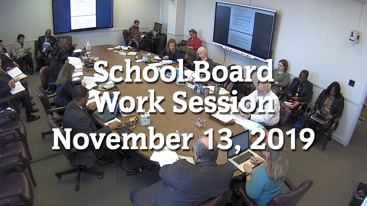 School Board Work Session 11 13 19 Youtube