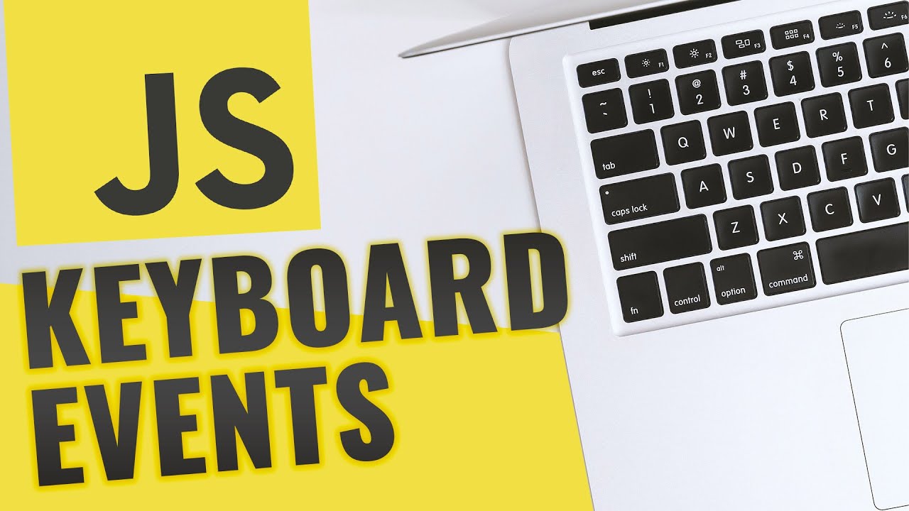 Keyboard Events With Javascript Youtube