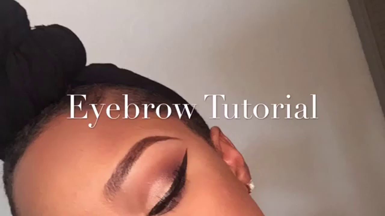 Beginner Eyebrow Tutorial Youtube