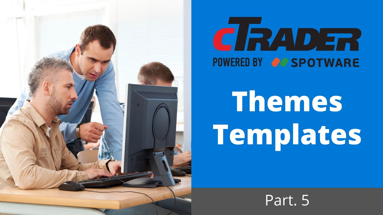 Ctrader Themes Templates Youtube