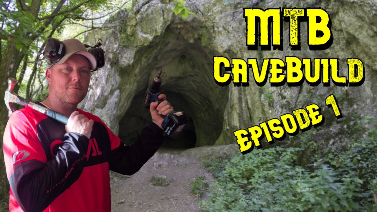 Mtb Cavebuild Episode 1 Youtube