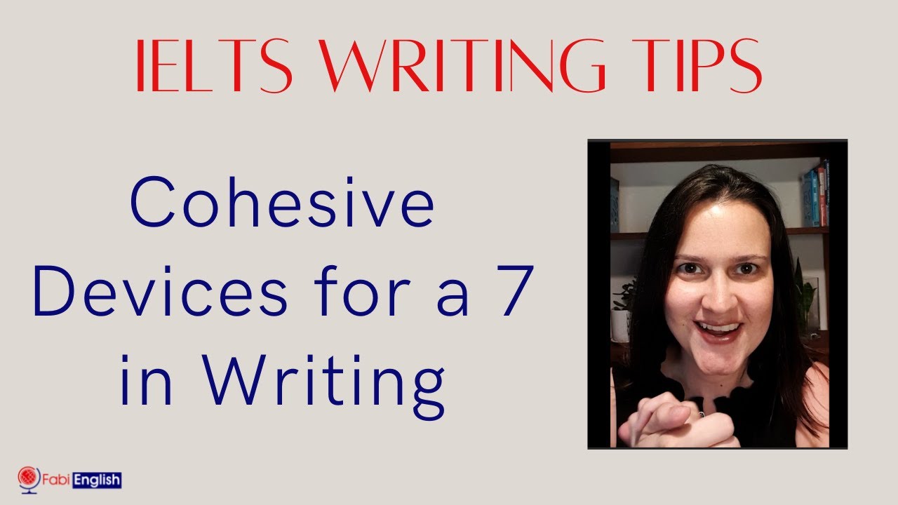 Cohesive Devices For A 7 In Writing Youtube