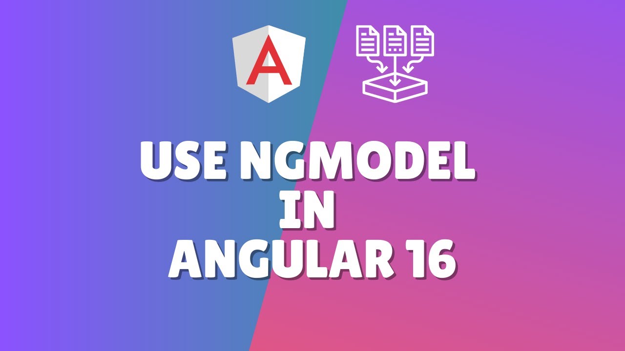 How To Use Ngmodel In Angular 16 Two Way Data Binding Youtube