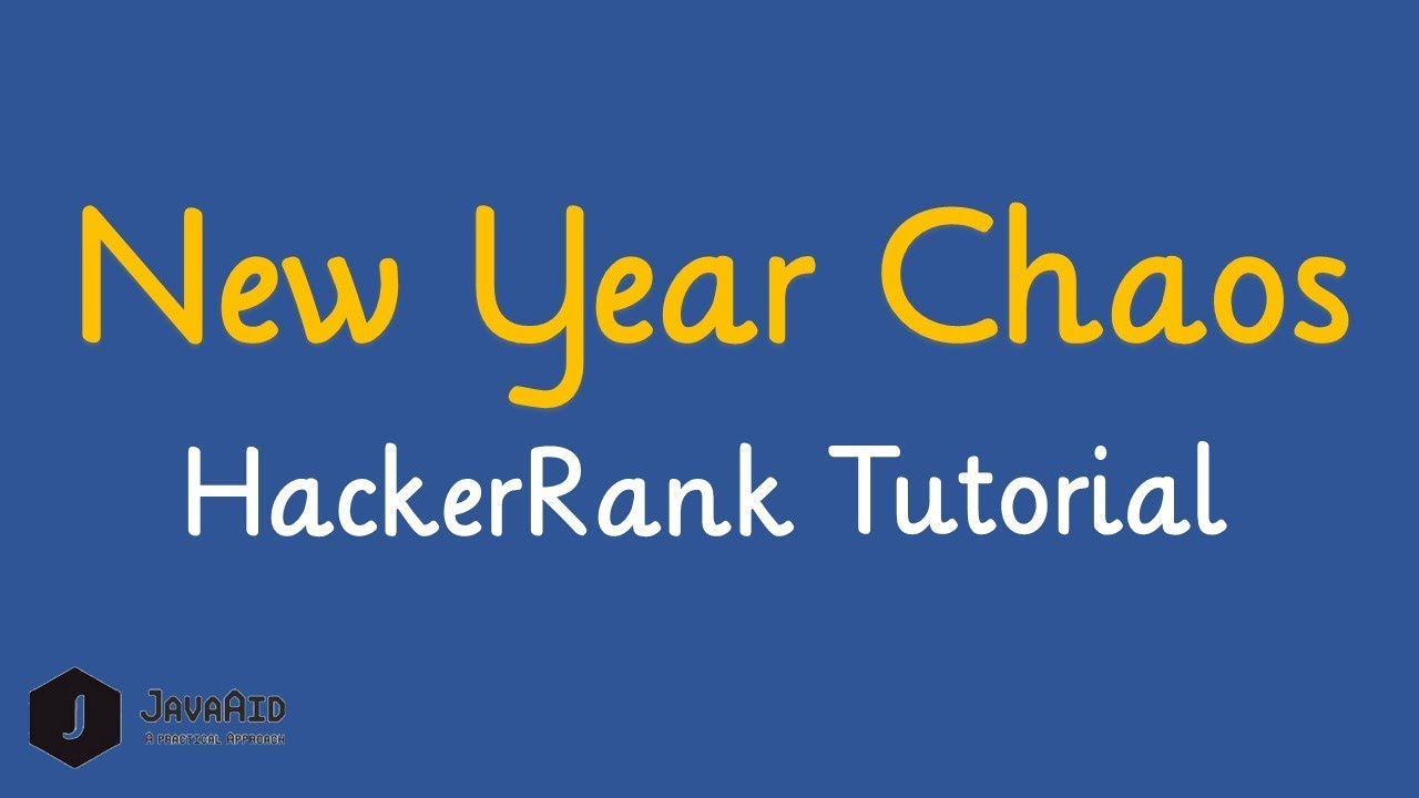 New Year Chaos Hackerrank Solution Youtube