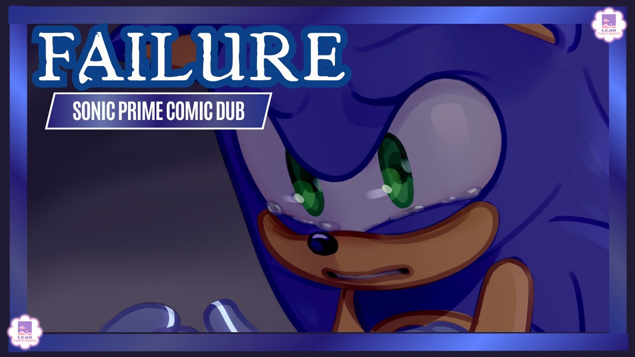 Failure Sonic Prime Comic Dub Youtube