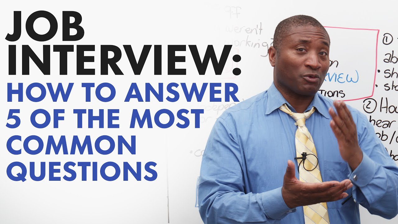 10 Most Common Job Interview Questions