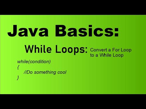 Java Basics While Loop Convert For Loop Into A While Loop Youtube