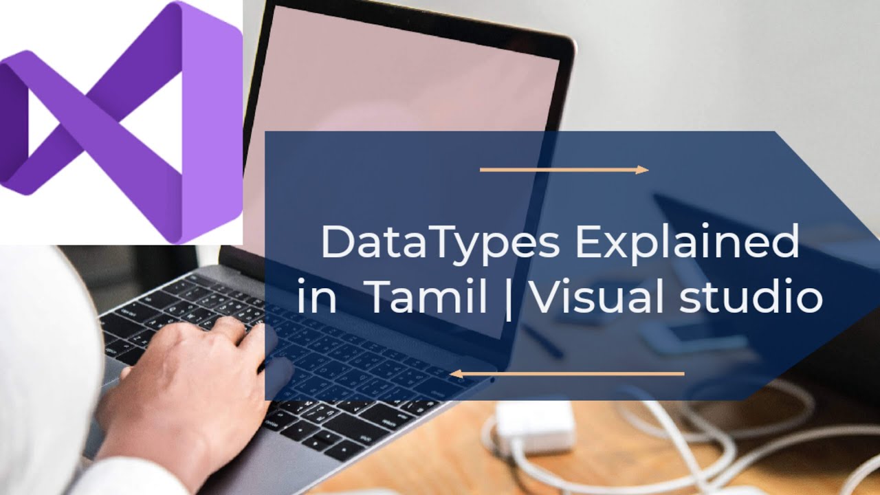 C Datatypes Explained Visualstudio Tamil Youtube