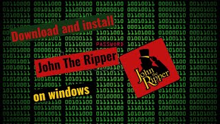 How To Download Install And Configure John The Ripper On Windows 10 11