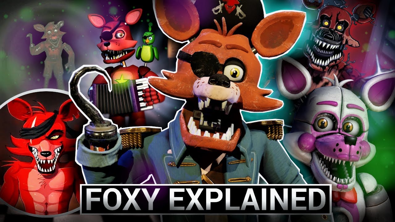 Fnaf Animatronics Explained Foxy Five Nights At Freddy S Facts
