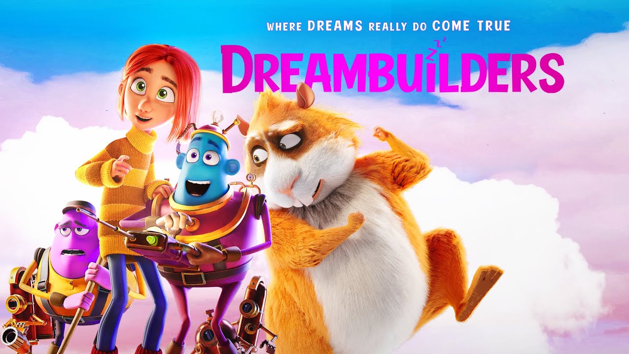 Dreambuilders Uk Trailer 2020 Family Animation Youtube
