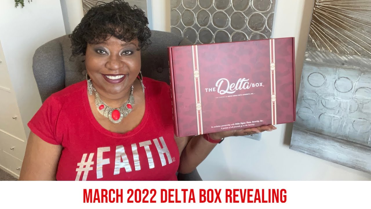 March 2022 Delta Box Reveal Youtube