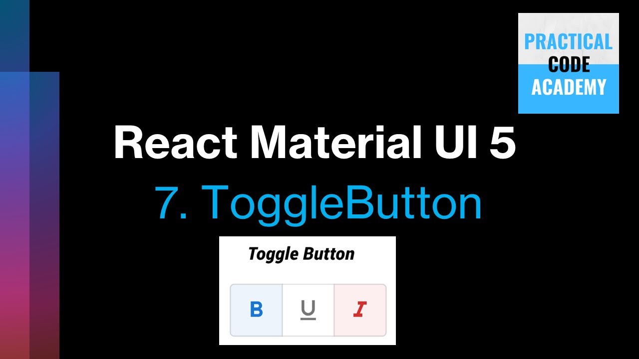 Toggle Button In Material Ui Angular At Carmen Pink Blog