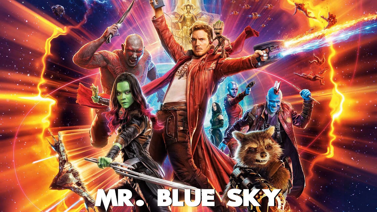 Mr Blue Sky Guardians Of The Galaxy Vol 2 2017