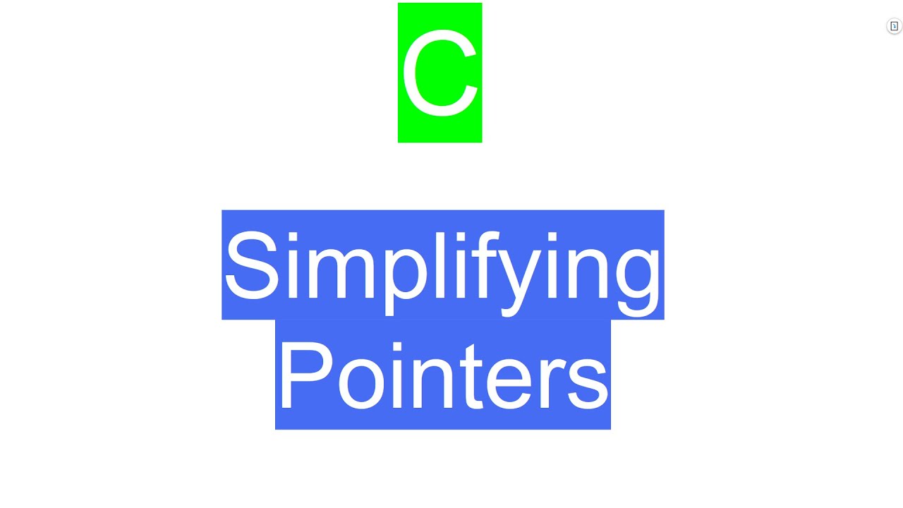 Simplifying Pointers Youtube