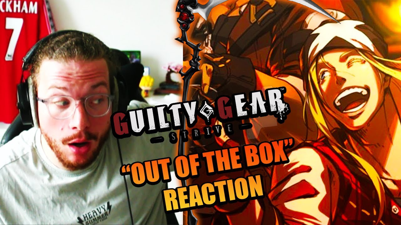 First Time Hearing Out Of The Box Guilty Gear Strive Ost Reaction
