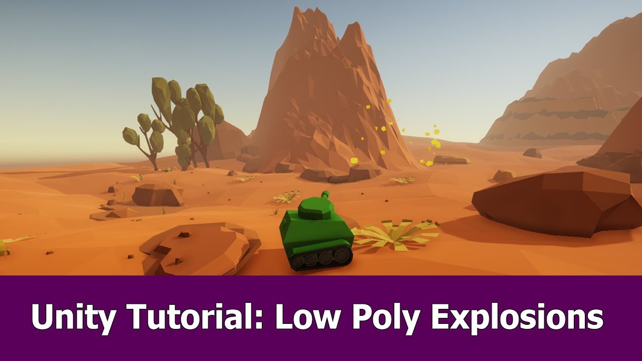 Unity Explosion Tutorial Youtube