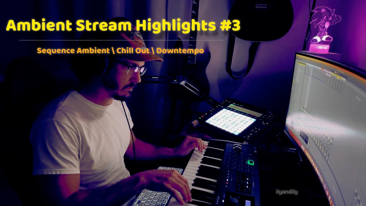 Ambient Session Highlights 3 Youtube