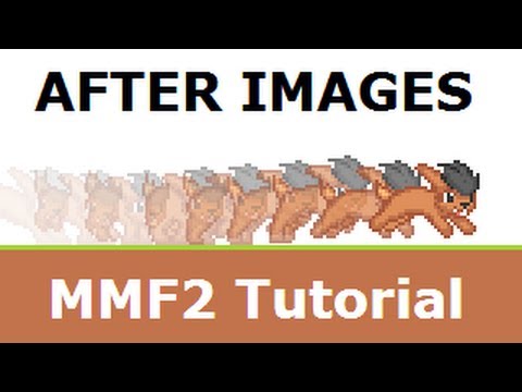 Mmf2 Tutorial Afterimages Youtube