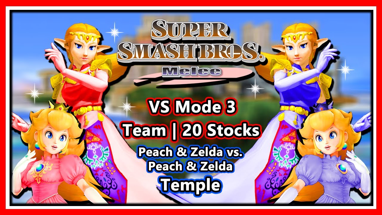 Super Smash Bros Melee Vs Mode 3 Team 20 Stocks Peach Zelda