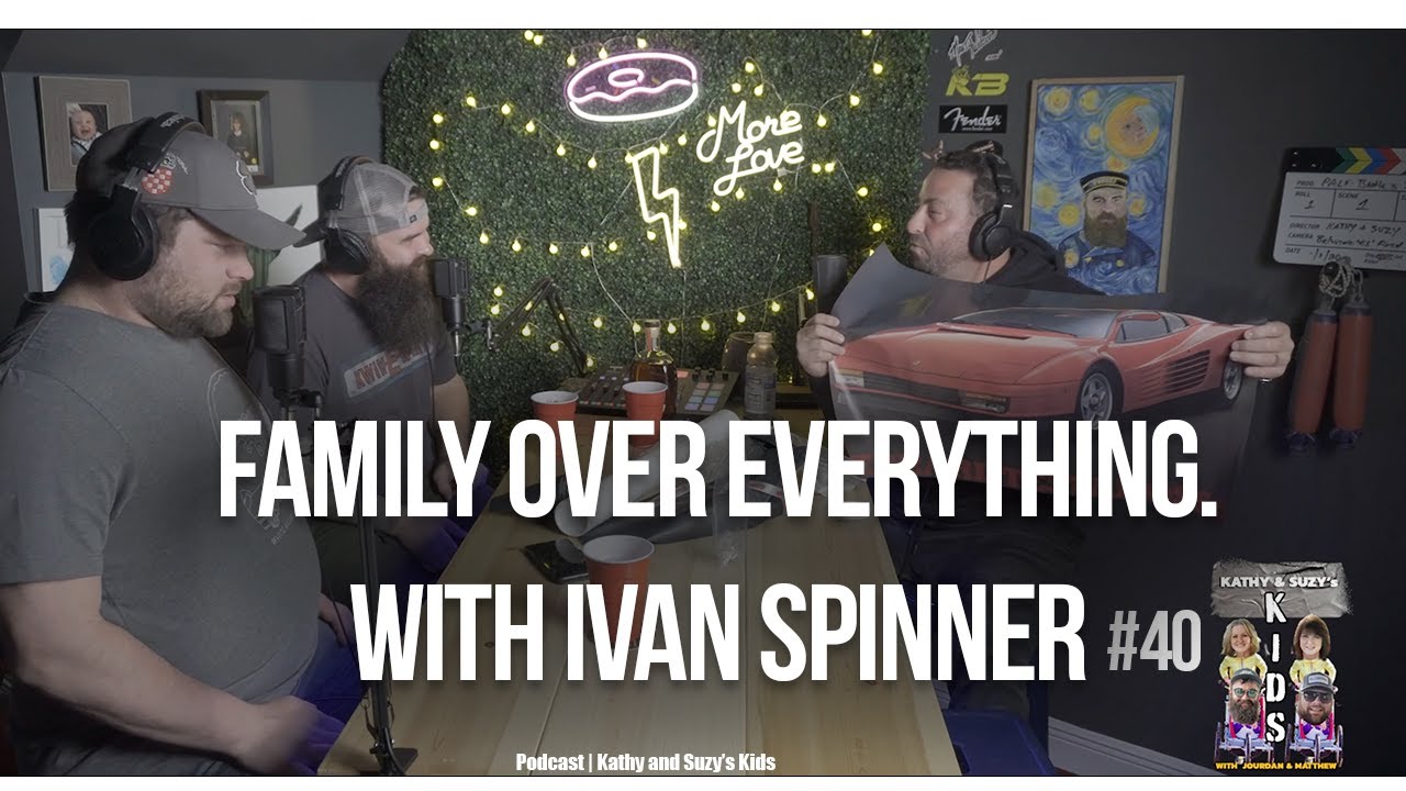 Family Over Everything With Ivan Spinner 40 Youtube