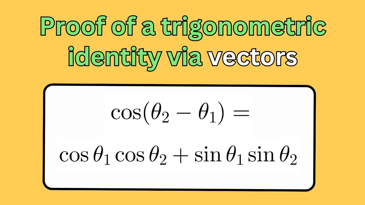 Proving A Trigonometric Identity With Vectors And Dot Products Mit 18