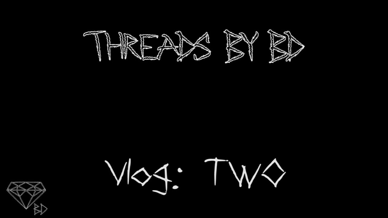 Vlog Two Youtube