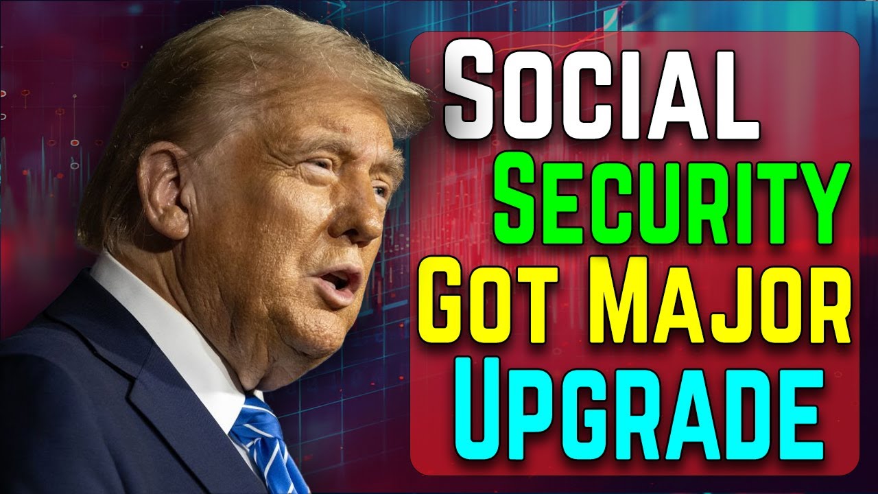 Big News Your Social Security Checks Just Got A Major Upgrade Youtube