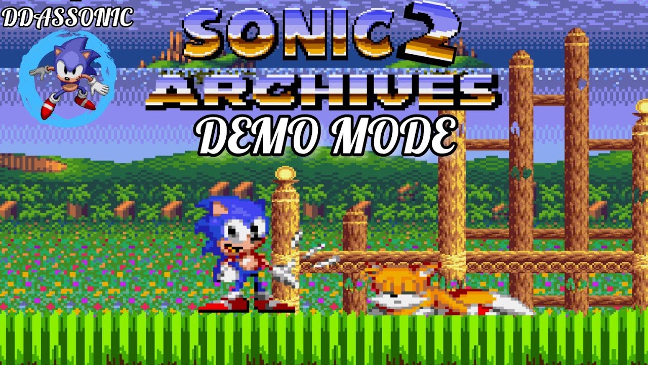 Sonic 2 Archives Demo Mode Sonic Hack Youtube