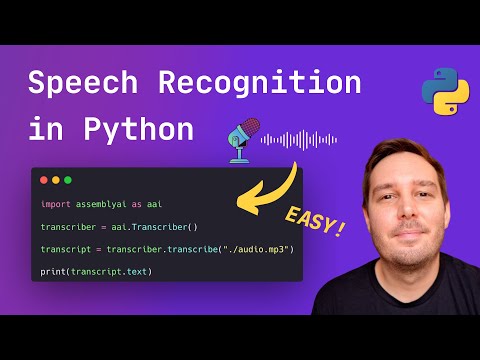 Speech Recognition In Python Made Easy Python Tutorial Video