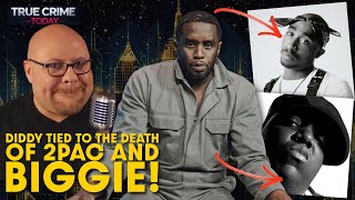 New Info Ties Diddy To The Death Of 2pac Biggie Like Never Before ...