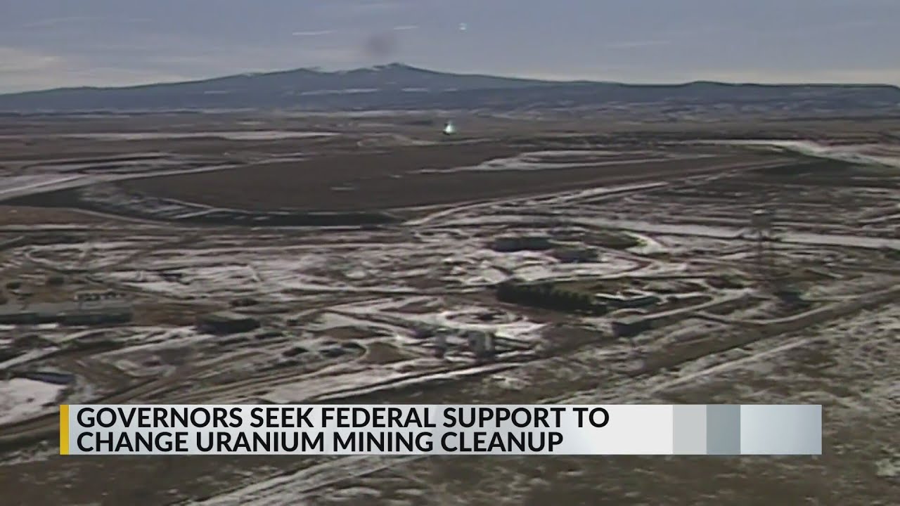 New Mexico Governor Joins Arizona In Asking For Better Uranium Mine