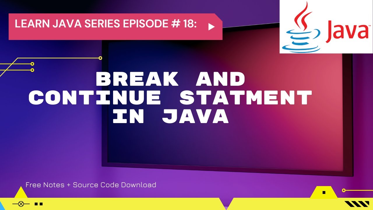 Java Tutorial Break And Continue In Java Youtube
