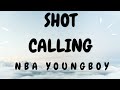 Nba Youngboy Shot Calling Lyrics Mp3 Music & Mp4 video downloads
