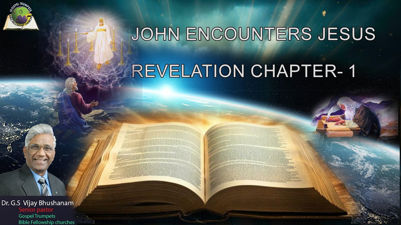 John Encounters Jesus Revelation Chapter 1 Youtube