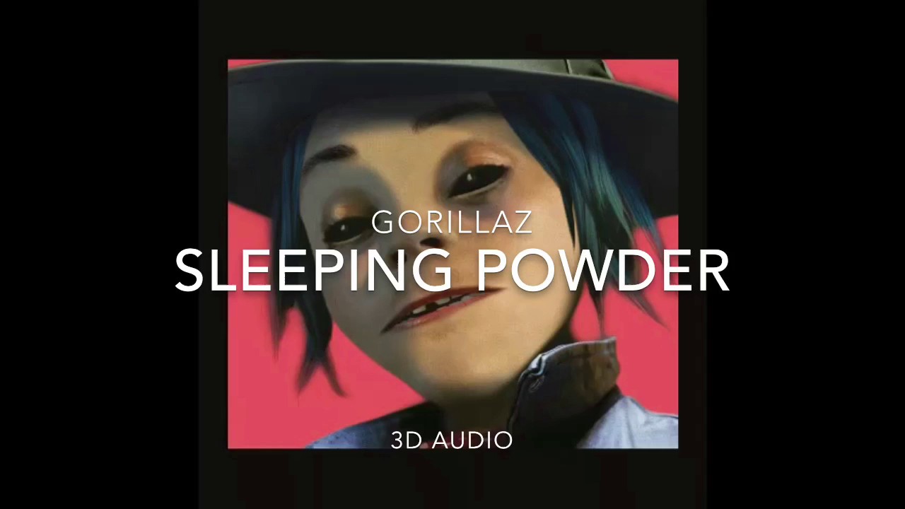 Gorillaz Sleeping Powder 3d Audio Wear Headphones Youtube