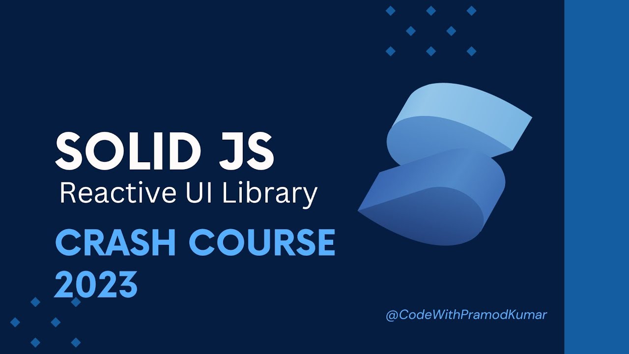 Solid Js Tutorial Crash Course Youtube