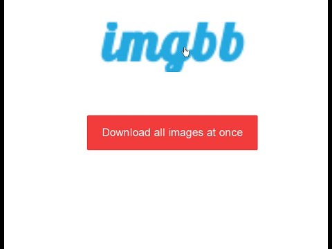 Imgbb Download All Images At Once Youtube