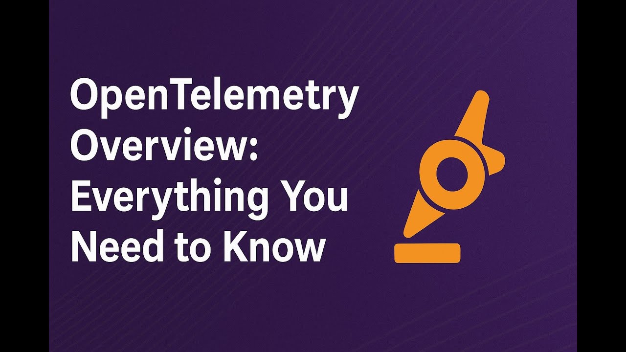 Understand The Opentelemetry Overview Youtube