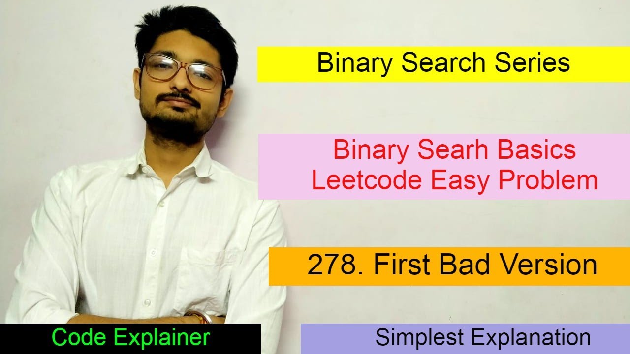 278 First Bad Version Binary Search Series Leetcode Easy