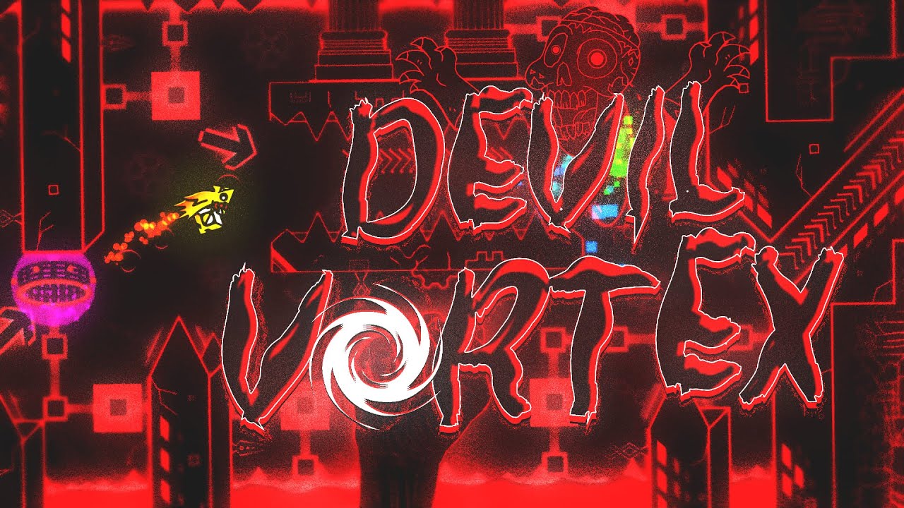 Este Nivel No Es Lo Que Aparenta Devil Vortex 100 Extreme Demon By