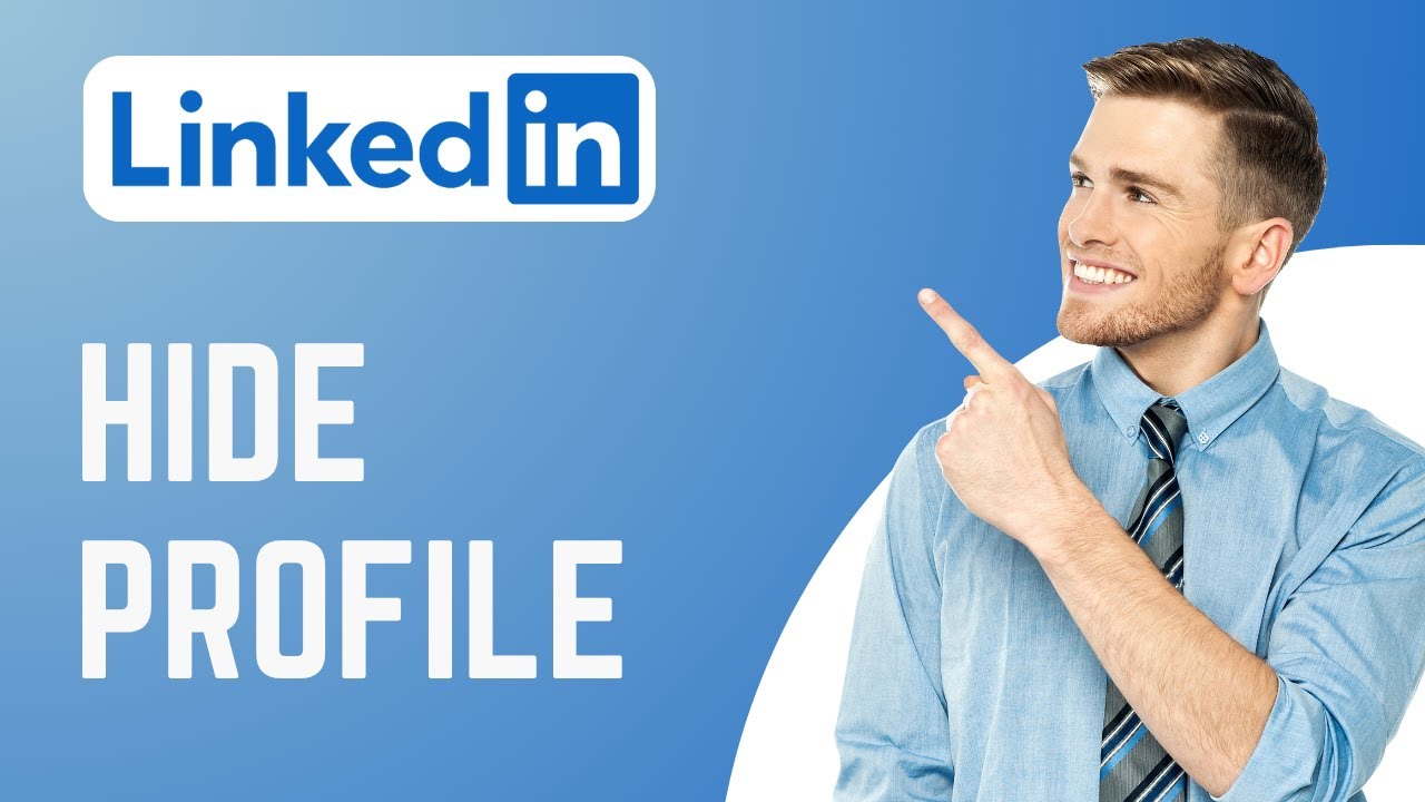 How To Hide Profile On Linkedin Control Who Can See Your Linkedin