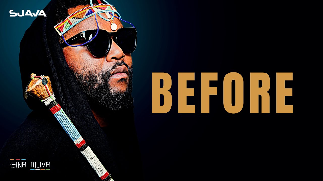 Sjava Before Official Lyric Video Youtube