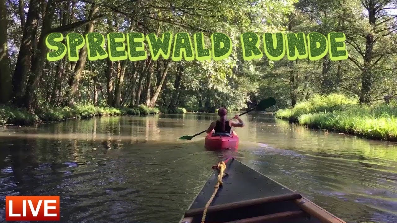 Spreewald Kanu Tour Youtube