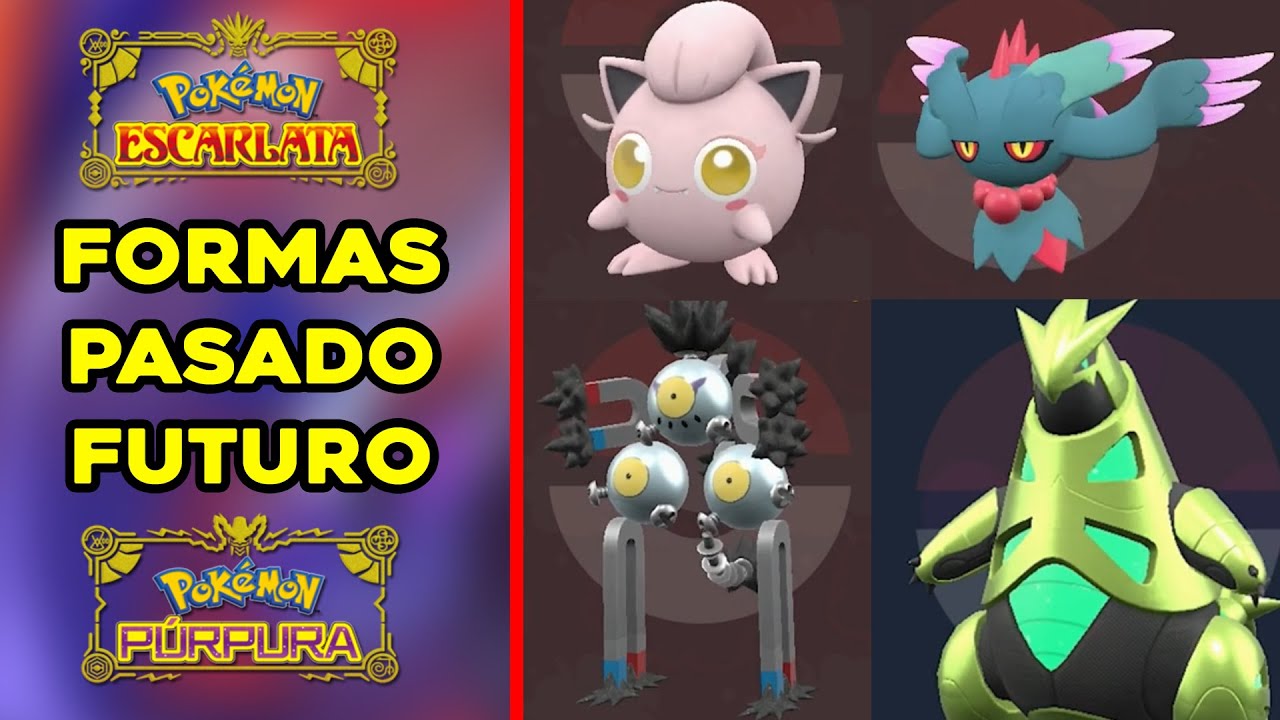 Todas Las Formas Paradox De Pokémon Escarlata Y Pokémon Púrpura