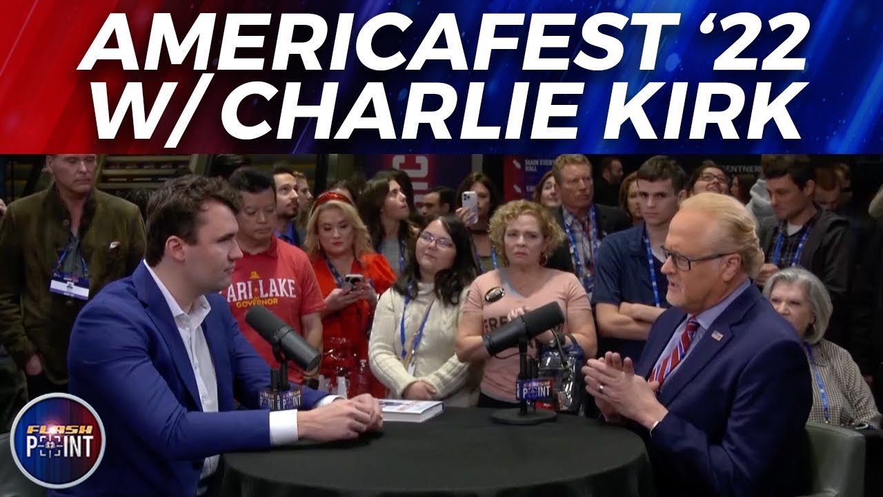 Americafest 22 W Charlie Kirk Flashpoint Youtube