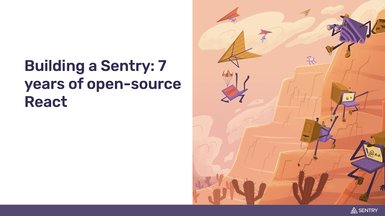 React Advanced 2021 Workshop Building A Sentry 7 Years Of Open Source