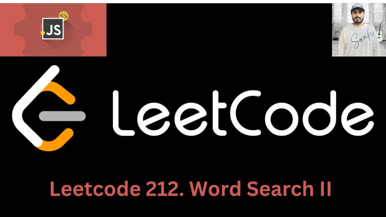 Leetcode 212 Word Search Ii Javascript Youtube