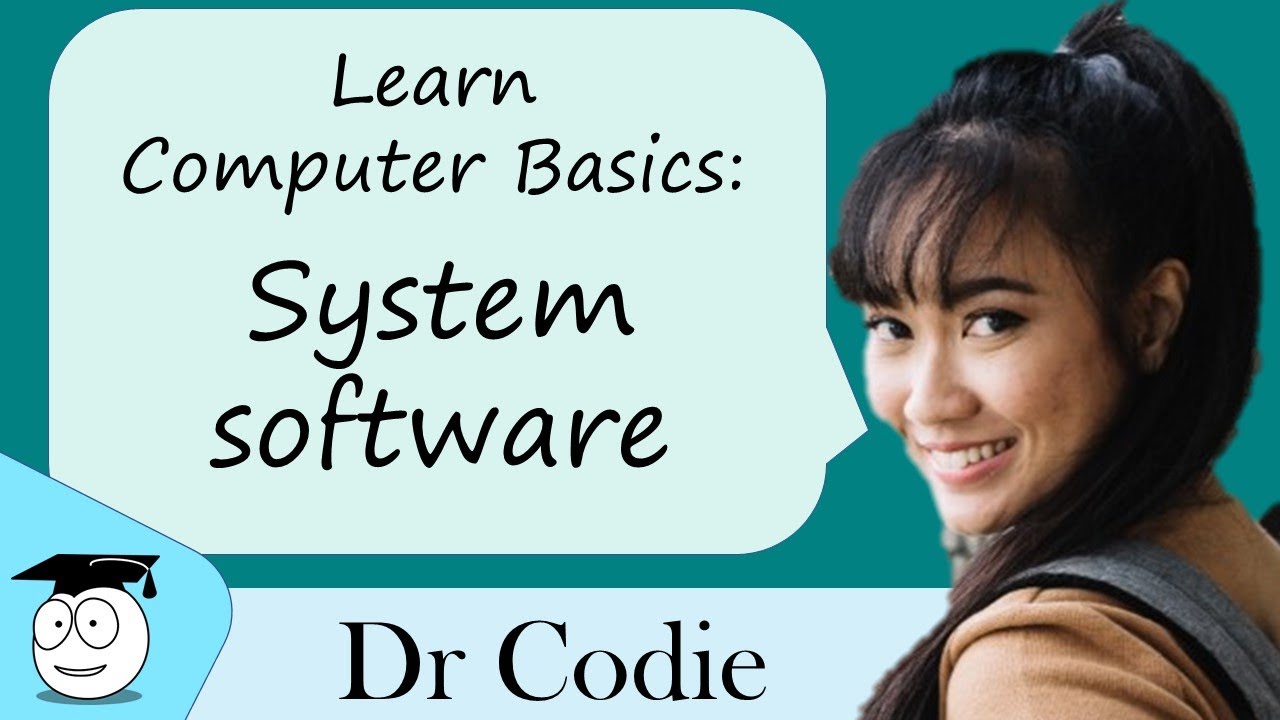 System Software Learn Computer Basics Youtube